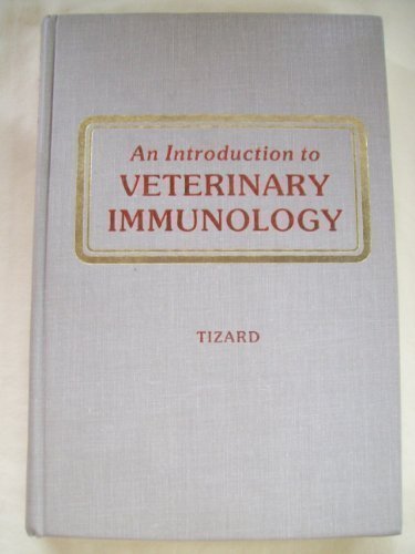 An Introduction to Veterinary Immunology: Tizard, Ian R.: 9780721688824 ...