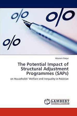 The Potential Impact of Structural Adjustment Programmes (SAPs): on ...