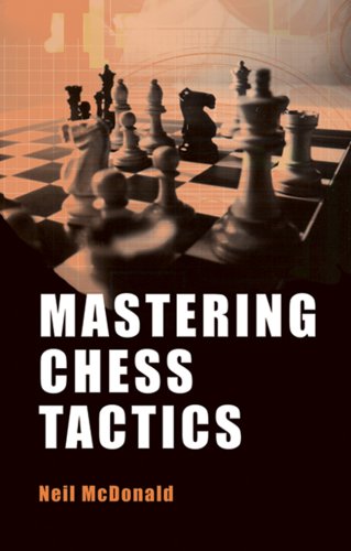 Buy MASTERING CHESS TACTICS Book Online at Low Prices in India ...