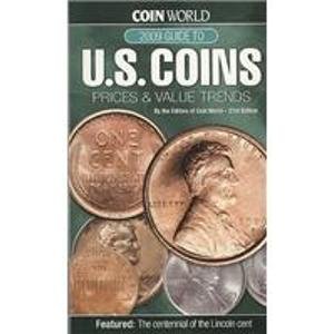 Coin World Guide to U.S. Coins, Prices & Values Trends 2009 : Gibbs ...