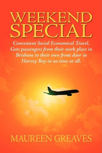 Weekend Special: Greaves, Maureen: 9781608600007: Amazon.com: Books
