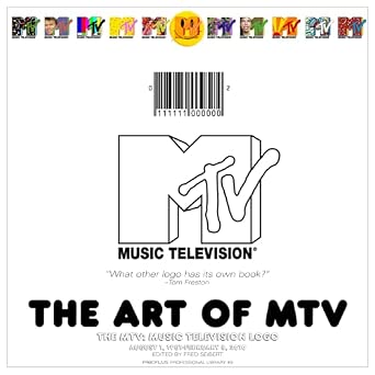 The Art of MTV: The MTV: Music Television Logo August 1, 1981-February ...