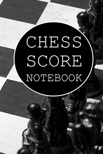 CHESS SCORE NOTEBOOK: Chess notation books, Chess recording book,110 ...