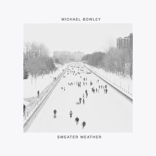 Play Sweater Weather by Michael Bowley on Amazon Music Unlimited