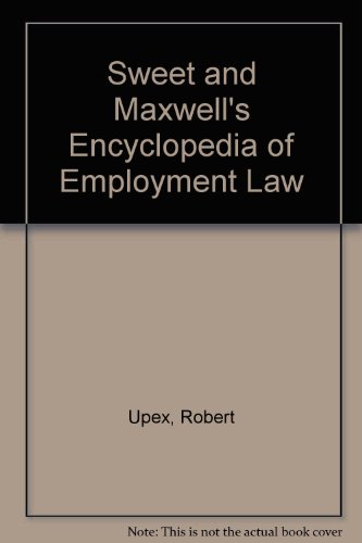 『Sweet & Maxwell's Encyclopedia of Employment Law』｜感想・レビュー - 読書メーター