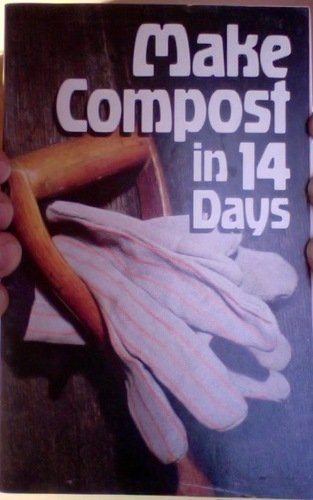 make compost in 14 days: rodale: Amazon.com: Books
