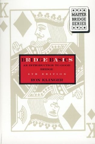 Bridge Basics (Master Bridge Series): Klinger, Ron: 9780395591062: Amazon.com: Books