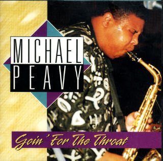 Michael Peavy - Goin' For The Throat - Amazon.com Music
