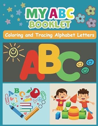 Amazon.com: MY ABC BOOKLET: Coloring and Tracing Letters: 9798337916927 ...