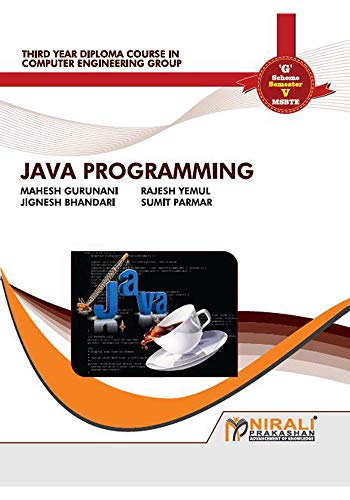 JAVA PROGRAMMING eBook : Mahesh Gurunani, Rajesh Yemul, Jignesh Bhandari, Sumit Parmar: Amazon ...