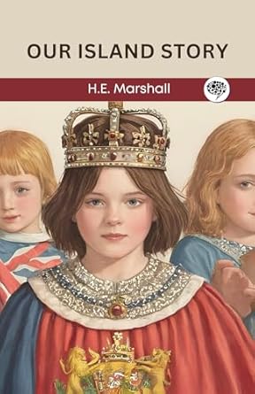 Amazon | Our Island Story (English Edition) [Kindle edition] by H.E ...