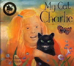 My Cat Charlie: Amazon.co.uk: Edwards, Becky, Armitage, David ...