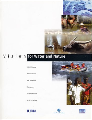 Vision for Water and Nature : Iucn Canada, Iucn: Amazon.in: Books
