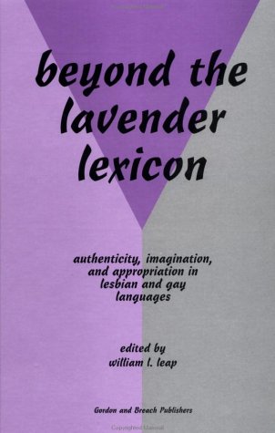 Amazon.com: Beyond the Lavender Lexicon: Authenticity, Imagination, and ...