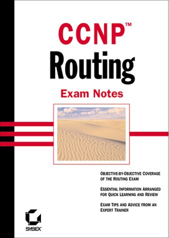 Ccnp Routing Exam Notes: Lammle, T: 9780782127164: Amazon.com: Books