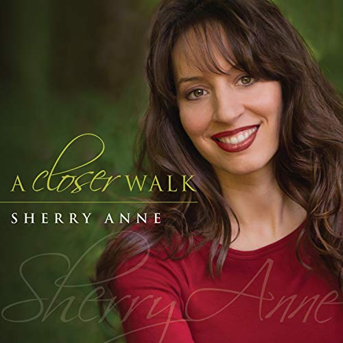Play A Closer Walk by Sherry Anne on Amazon Music