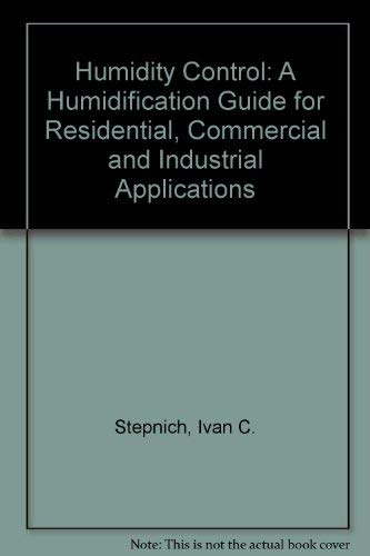 Humidity Control: A Humidification Guide for Residential, Commercial ...