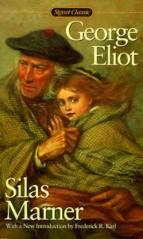Silas Marner (Signet Classics): Eliot, George: 9780451527219: Amazon ...