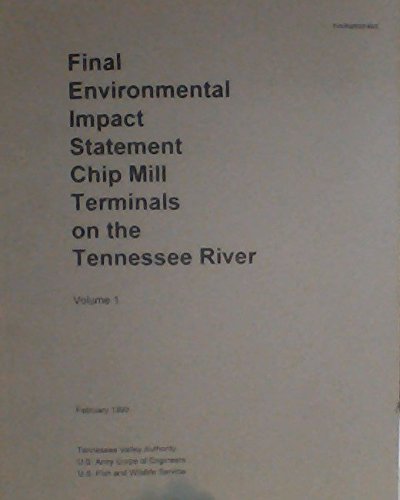 Final Environmental Impact Statement: Chip Mill Terminals on the ...