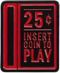 Amazon.com: 25 Cent Vintage Arcade Slot "Insert Coin To Play" Enamel ...
