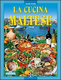 La Cucina Maltese : Sammut J. Tabone M. I.: Amazon.co.uk: Books