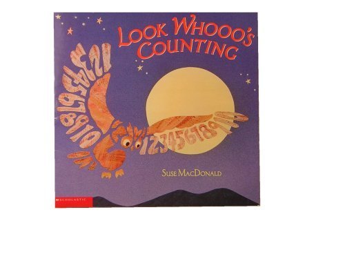 Look Whooo's Counting: Suse MacDonald: 9780590683227: Amazon.com: Books