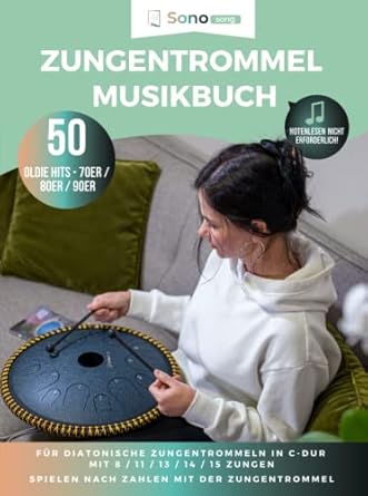 Zungentrommel Musikbuch - 50 Oldie Hits - 70er/80er/90er - Notenlesen ...