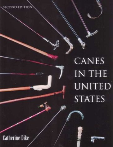 Canes in the United States: Amazon.co.uk: Dike, Catherine ...