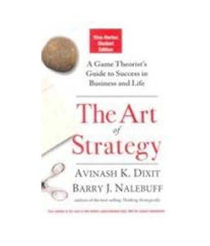Amazon.in: Buy The Art Of Strategy (A Game Theorist S Guide To Success ...