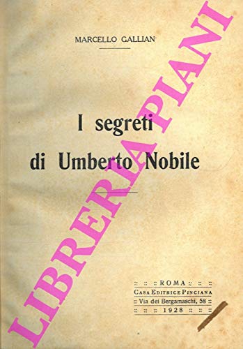 Amazon.com: I segreti di Umberto Nobile. Prefazione di Mario Carli ...