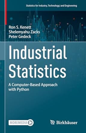 Industrial Statistics: A Computer-Based Approach with Python ...