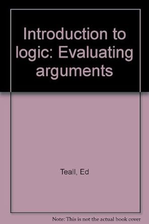 Buy Introduction to logic: Evaluating arguments Book Online at Low Prices in India ...
