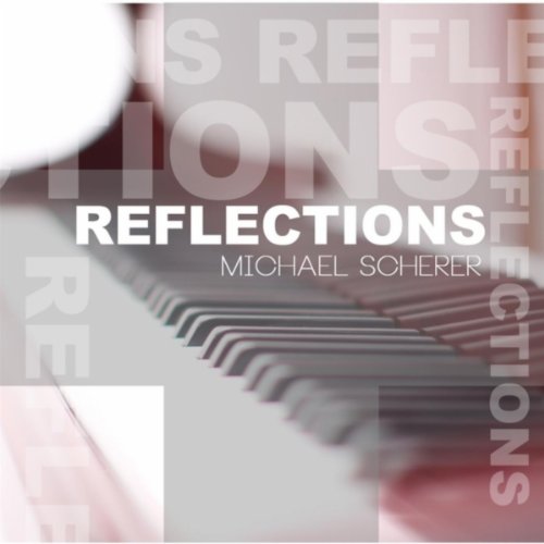 Amazon.co.jp: Reflections : Michael Scherer: Digital Music