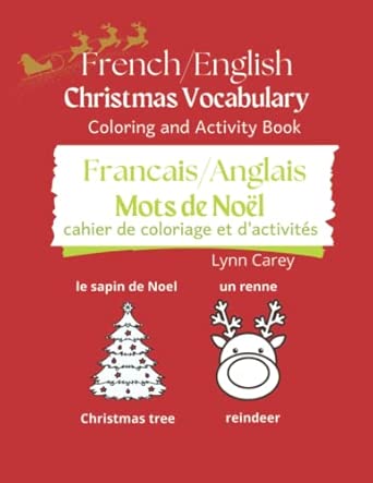 French/English Christmas Vocabulary Coloring and Activity Book ...