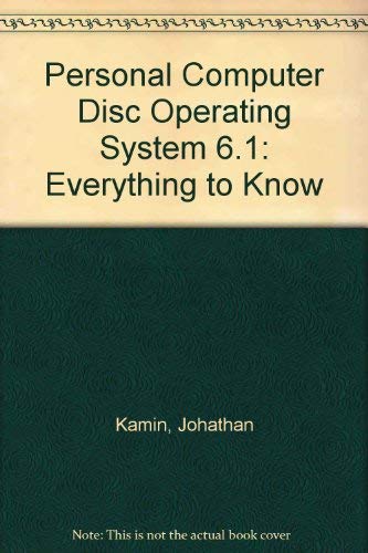 PC DOS 6.1: Everything You Need to Know: Kamin, Jonathan: 9781559584500 ...