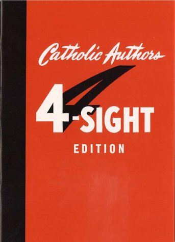 Catholic Authors 4-Sight Edition: Brother George N. Schuster, Schuster ...