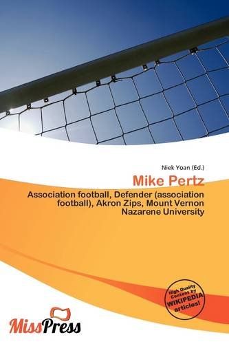 Amazon.co.jp: Mike Pertz: Association football, Defender (association ...