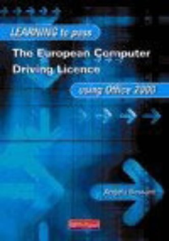 Learn to Pass European Computer Driving Licence Using Office 2000 ...