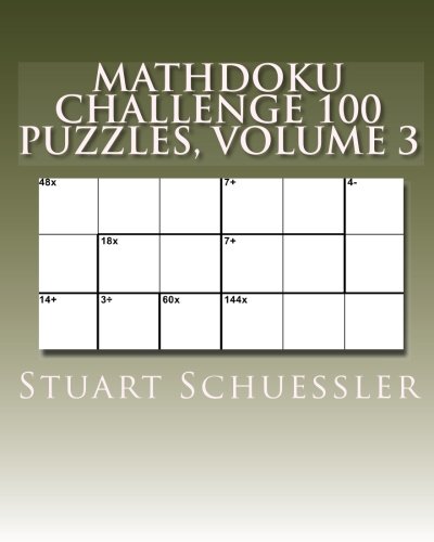 Amazon.com: MathDoku Challenge 100 Puzzles: 9781449975883: Schuessler ...