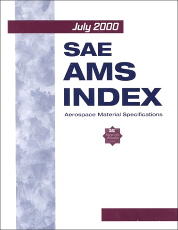 Buy July 2000 (Aerospace Material Specifications (AMS) Index) Book ...
