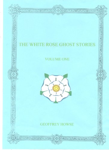 Amazon.com: THE WHITE ROSE GHOST STORIES Volume One eBook : Howse ...