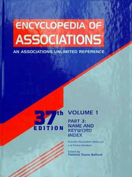 Encyclopedia of Associations: An Associations Unlimited Reference ...