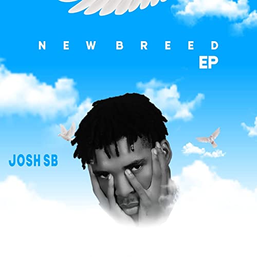 New Breed The EP by Josh Sb on Amazon Prime Music