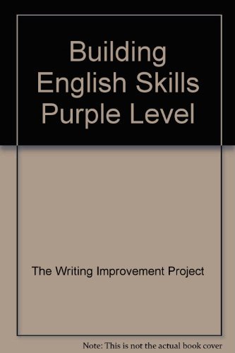 Building English Skills Purple Level: The Writing Improvement Project ...