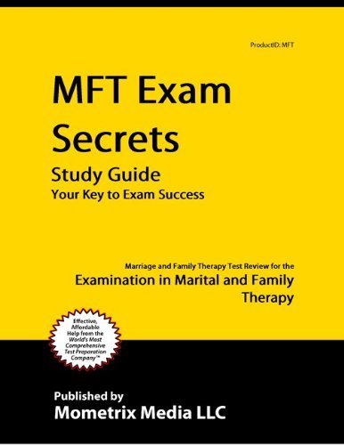 MFT Exam Secrets Study Guide: Marriage and Family Therapy Test Review ...