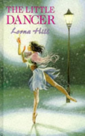 Ballet Stories: the Little Dancer (Ballet Stories): Lorna Hall ...