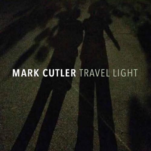Play Travel Light by Mark Cutler on Amazon Music