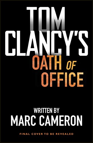 『Tom Clancy's Oath of Office』｜感想・レビュー - 読書メーター