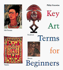 Amazon | Key Art Terms for Beginners | Yenawine, Philip | History