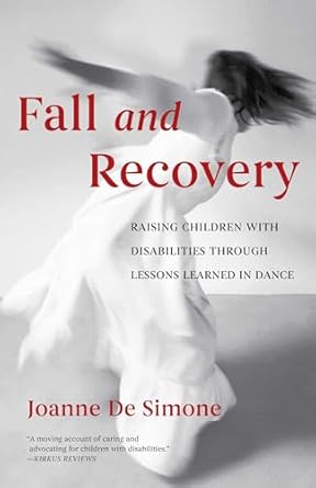 Amazon.com: Fall and Recovery: Raising Children with Disabilities ...